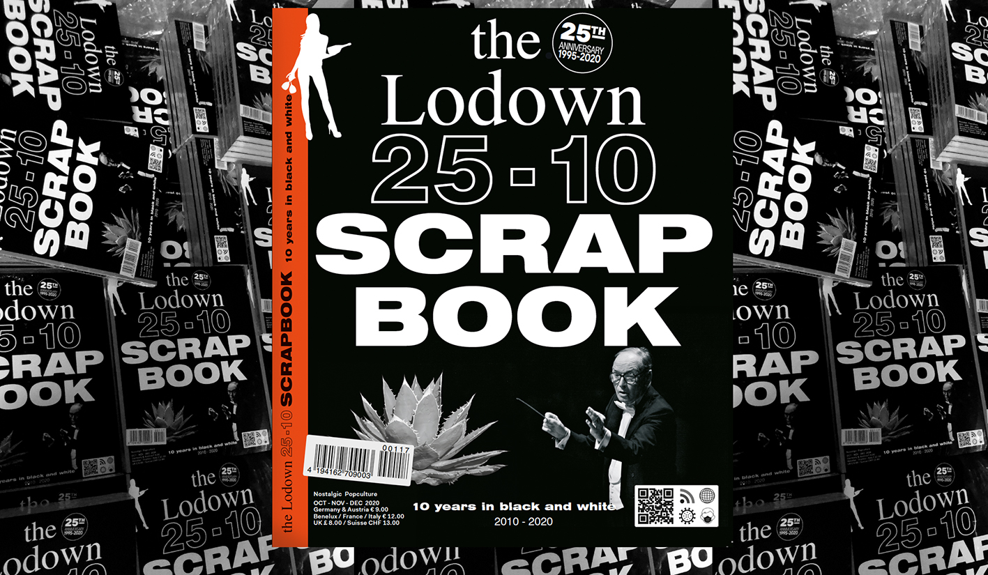 The LODOWN 25 − 10 Scrapbook | Lodown Magazine