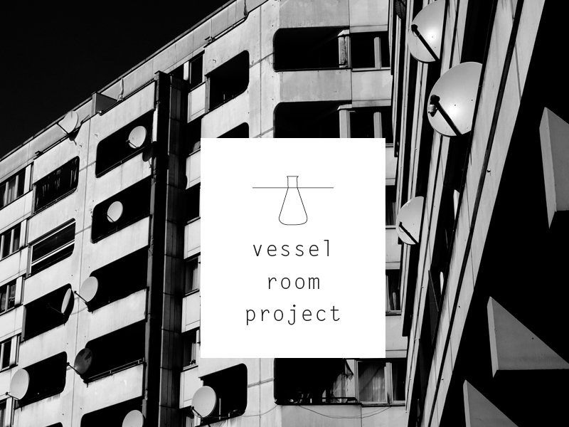 Vesselroom Project #1 | Lodown Magazine